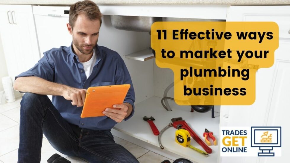 11 Effective ways to market your plumbing business